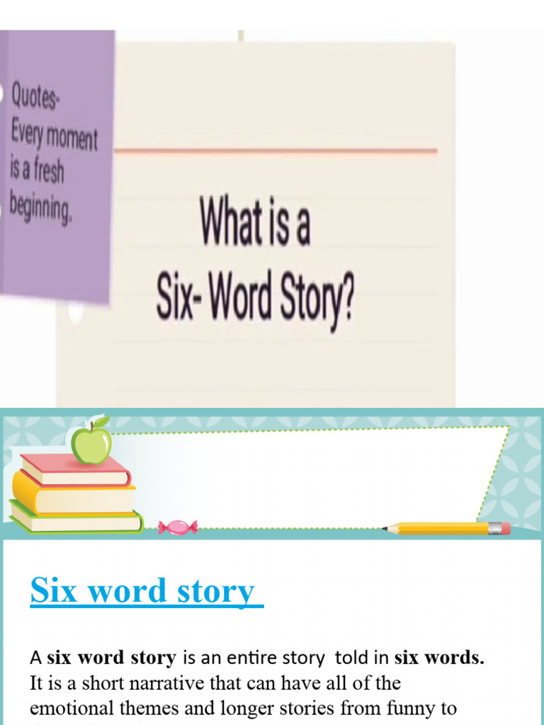 Six Word Stories: Crafting Short Narratives | PDF