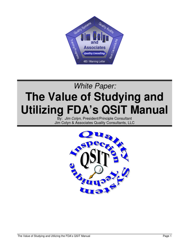 Value of Studying and Utilizing The FDA's QSIT Manual | PDF | Quality ...
