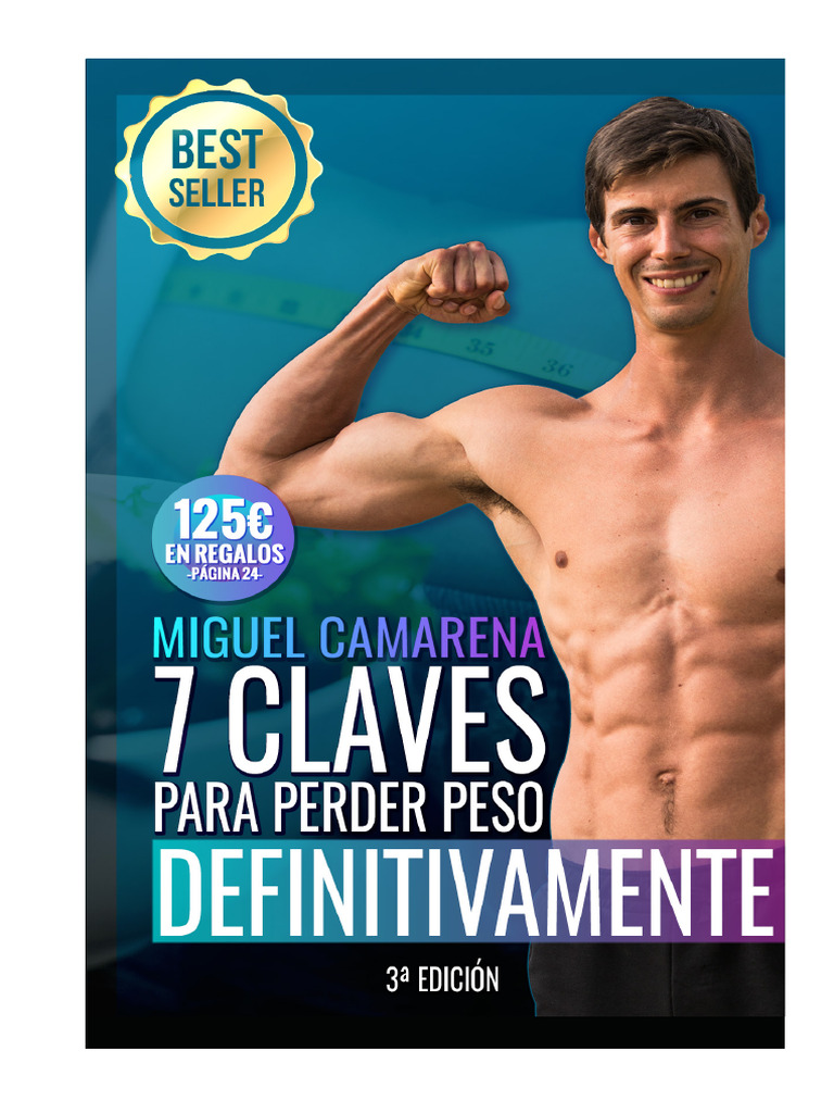 Miguel Camarena - 7 Claves para Perder Peso Definitivamente | PDF | Alimentos | Dieta