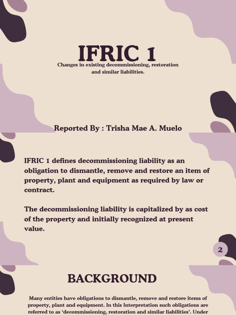 Group 7 - Ifric 1&2 | PDF | Equity (Finance) | International Financial ...