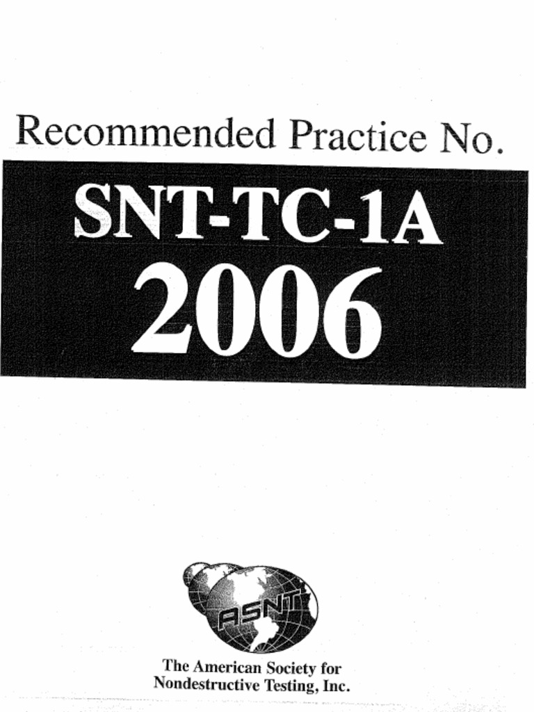 ASNT SNT-TC-1A (2006 Edition) | PDF