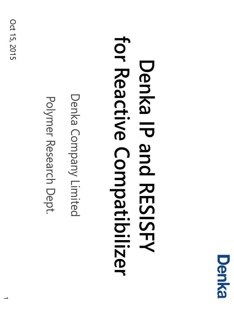 (151026) Denka IP and Resisfy For Reactive Compatibilizer-2 | PDF ...