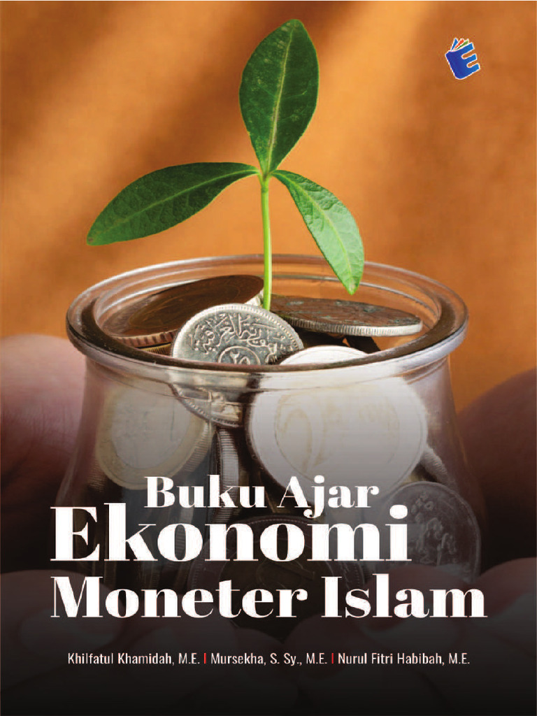 Buku Ajar Ekonomi Moneter Islam 882d5eee | PDF