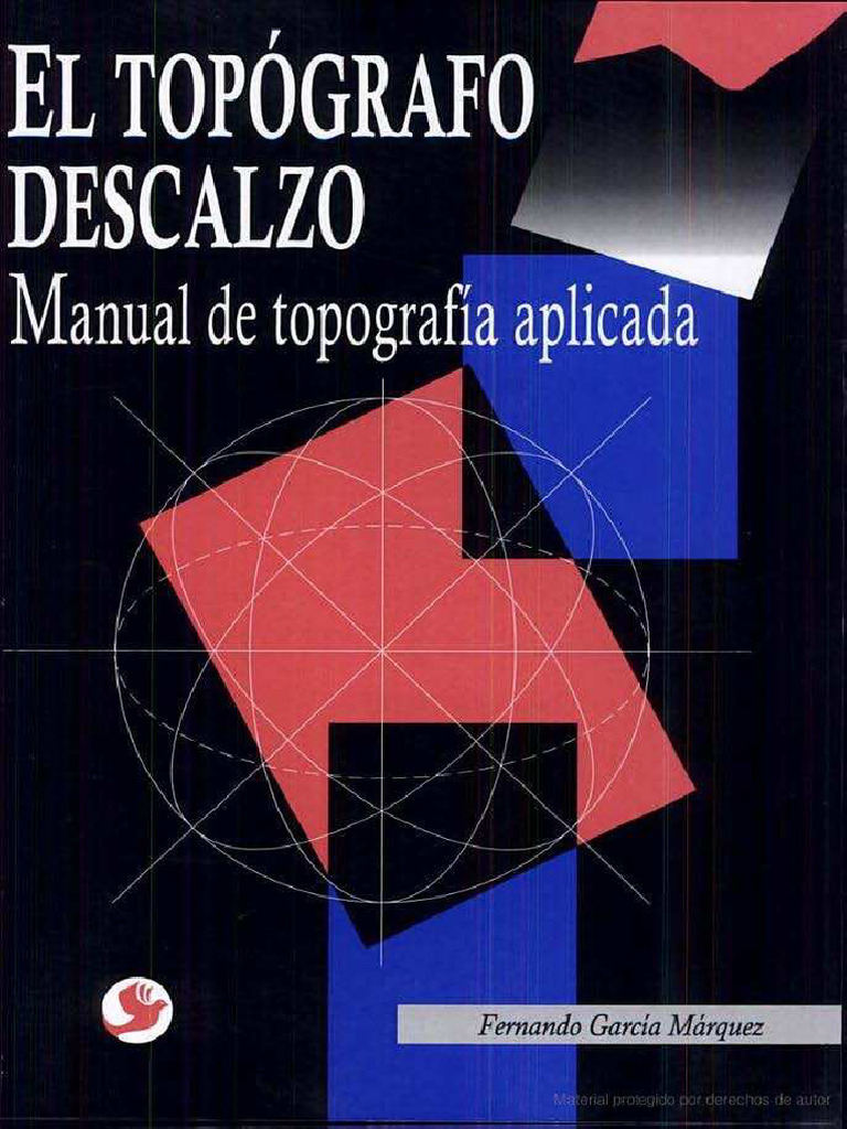 El Topografo Descalzo Escrito Por Fernando Garcia Marquez Compress | PDF