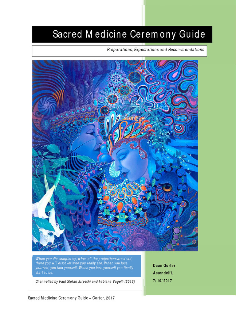 Sacred Medicine Ceremony Guide - D - P - Gorter, Juli 2017 V1 - 4 | PDF ...