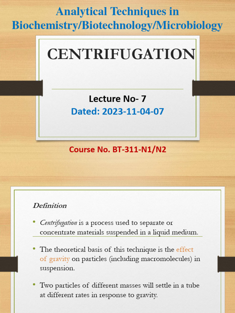 7-Lecture 7-Centrifugation-20231104-07_compressed | PDF | Centrifugation | Centrifuge
