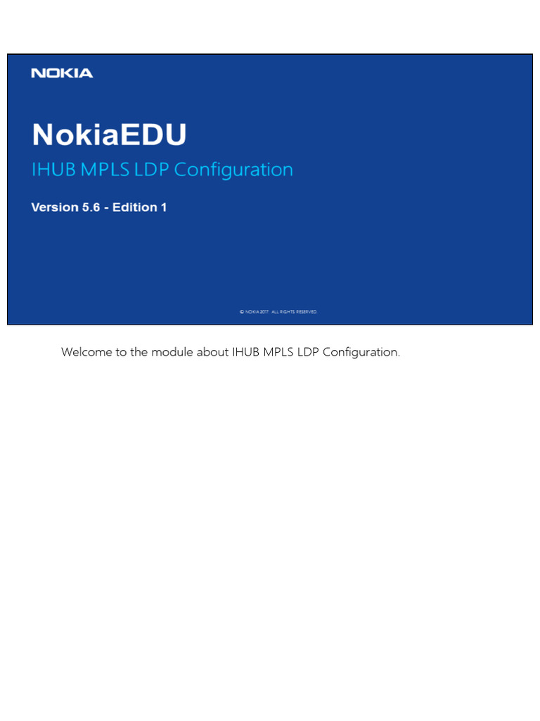 S07m01 V 5 6 Ed 1 Ihub Mpls Ldp Configuration Pdf Networking