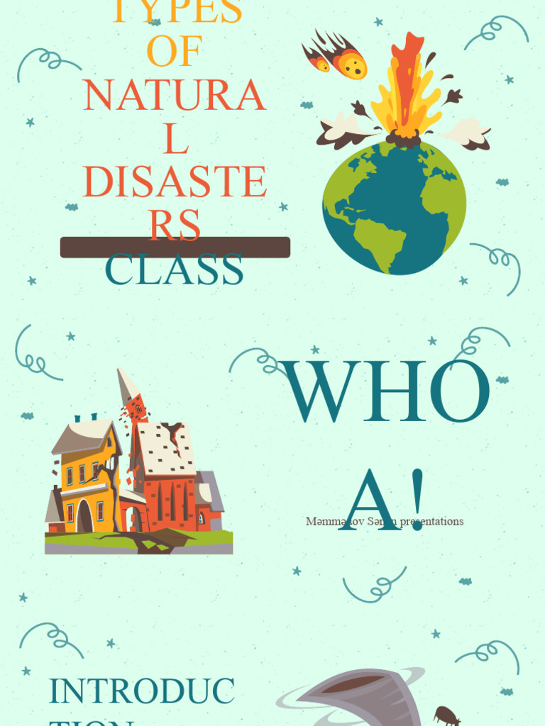 Types of Natural Disasters Class by Slidesgo | PDF | Natural Disasters | Earth