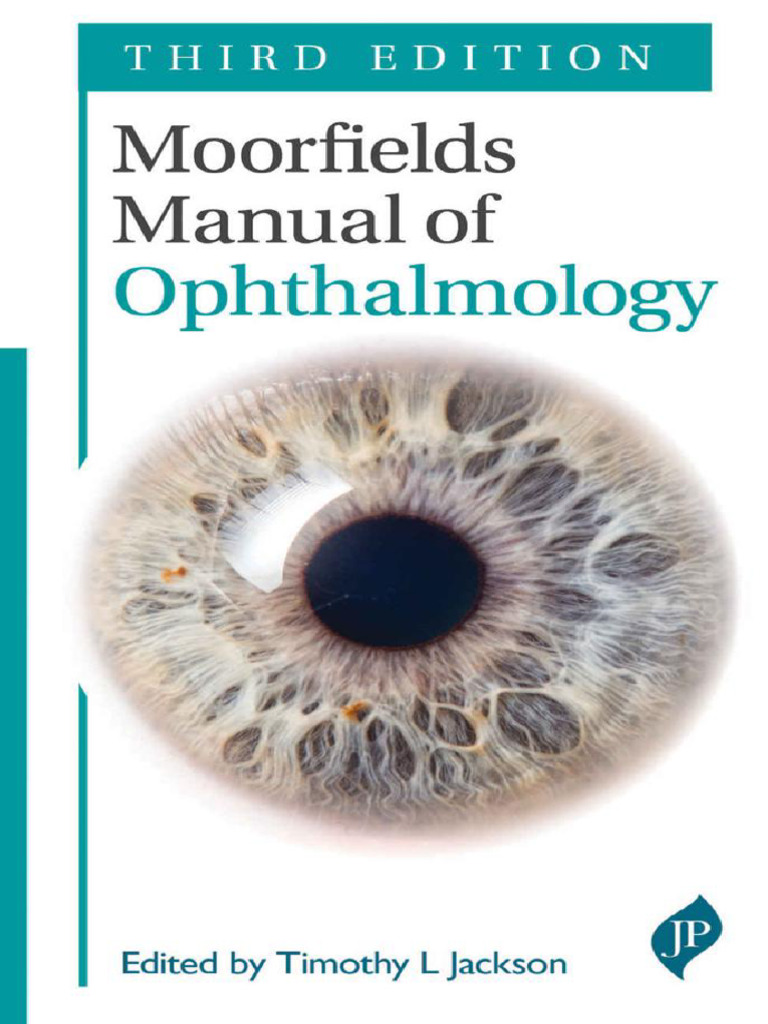 Moorfields Manual of Ophthalmology Third Ed. | PDF | Glaucoma | Ophthalmology
