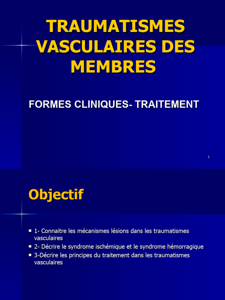 Traumatismes vasculaires des membres : traitement | PDF | Saignement ...