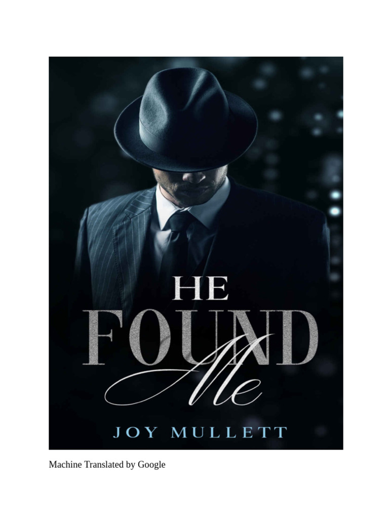 (TM) He Found Me (Joy Mullett) | PDF