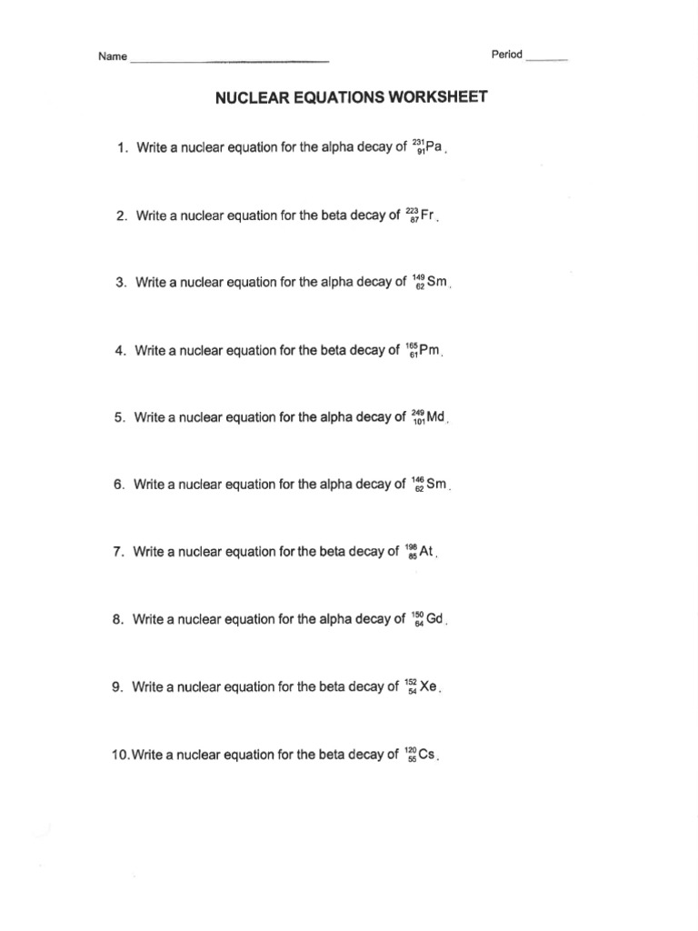 Nuclear Decay Worksheet and KEY | PDF