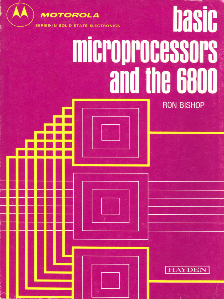 Basic Microprocessors and The 6800 1979 Ron Bishop Description | PDF