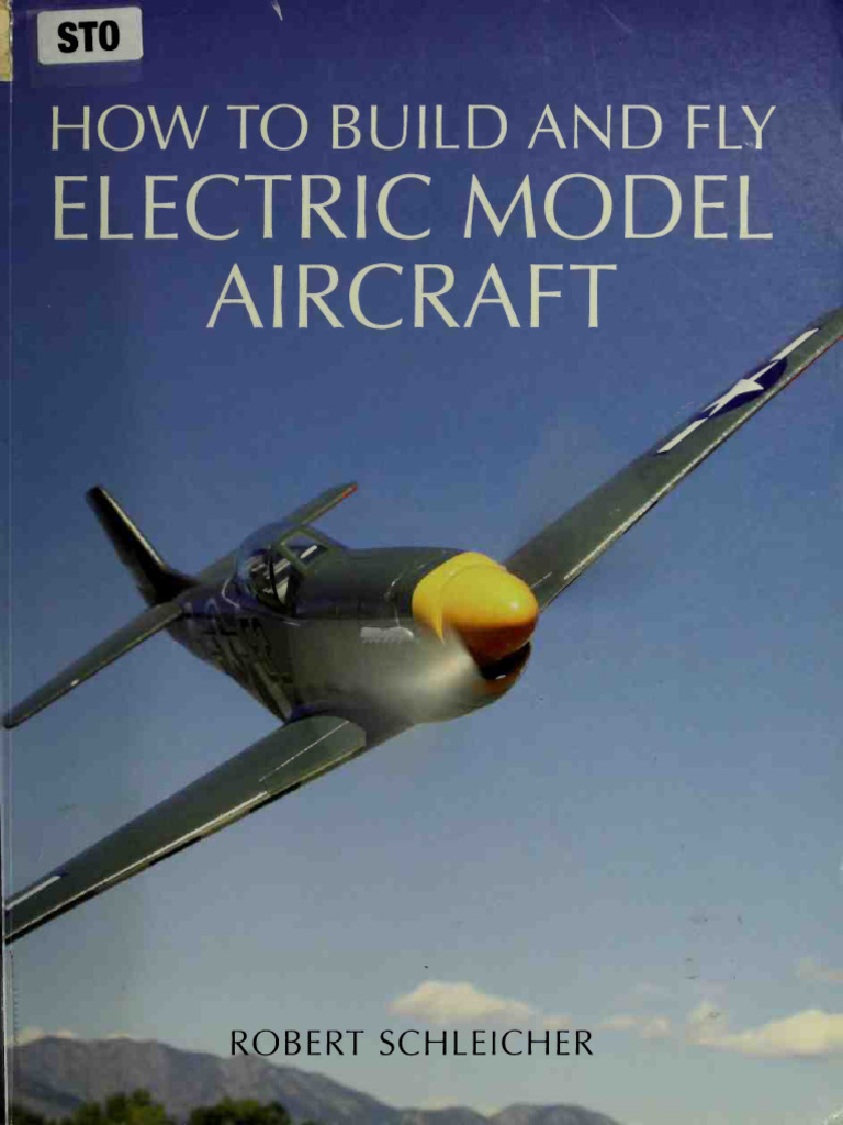 How To Build and Fly Electric Model Aircraft | PDF | Airplane | Engines