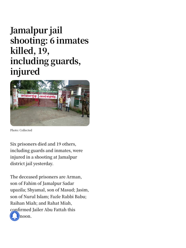 Jamalpur Jail Shooting - 6 Inmates Killed, 19, Including Guards ...