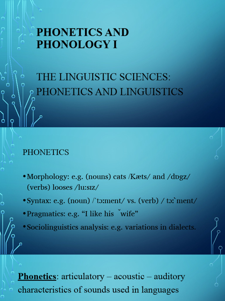 1 Clase Phonetics and Phonology I First Class | PDF | Phonetics | Phonology