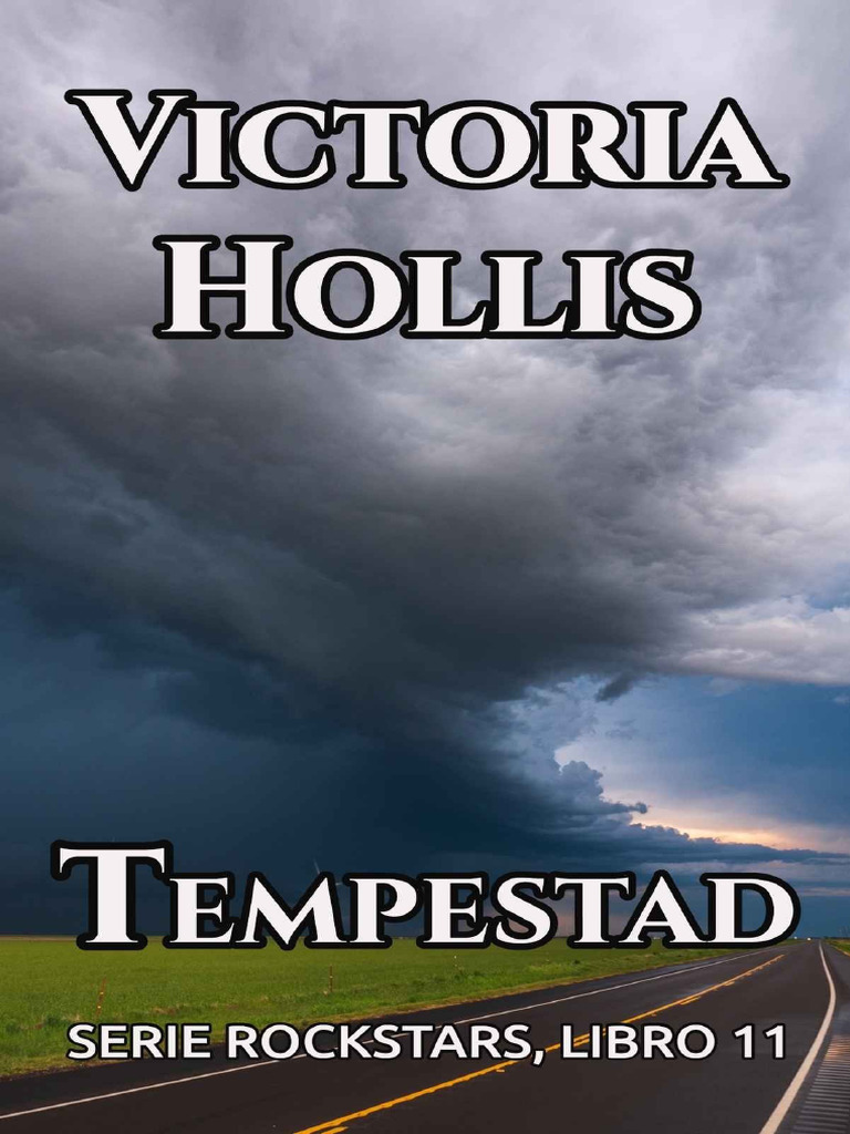 Tempestad - Victoria Hollis PDF | PDF | Verdad | Pelo