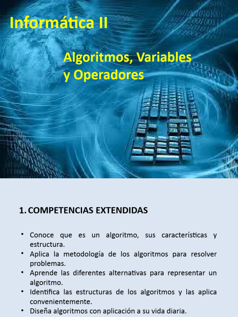 Informatica Ii Algoritmos, Variables y Operadores | PDF | Algoritmos | Tipo de datos