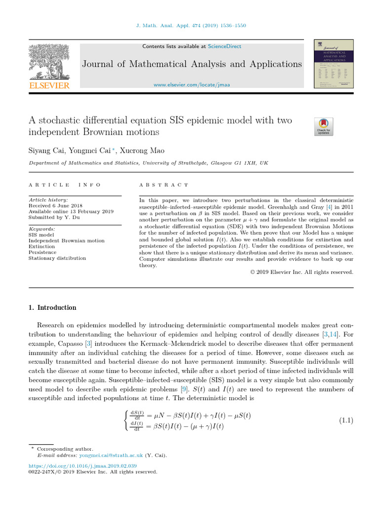 A Stochastic Differential Equation SIS Epidemic Model With Two Independent Brownian Motions ...
