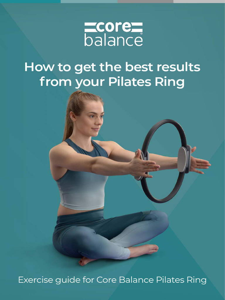 How To Get The Best Results From Your Pilates Ring Author Core Balance ...