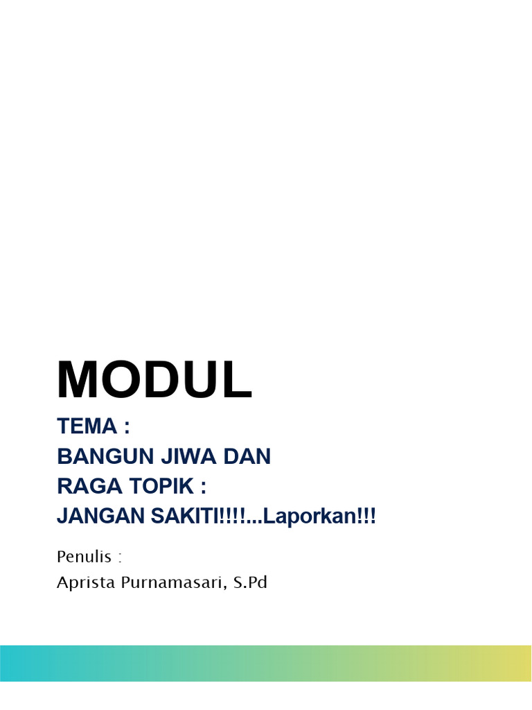 Modul Projek - Modul Projek Bangun Jiwa Raga - Don't Bully, Be A Friend - Fase D | PDF