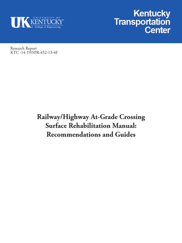 Railway-Highway At-Grade Crossing Surface Rehabilitation Manual ...