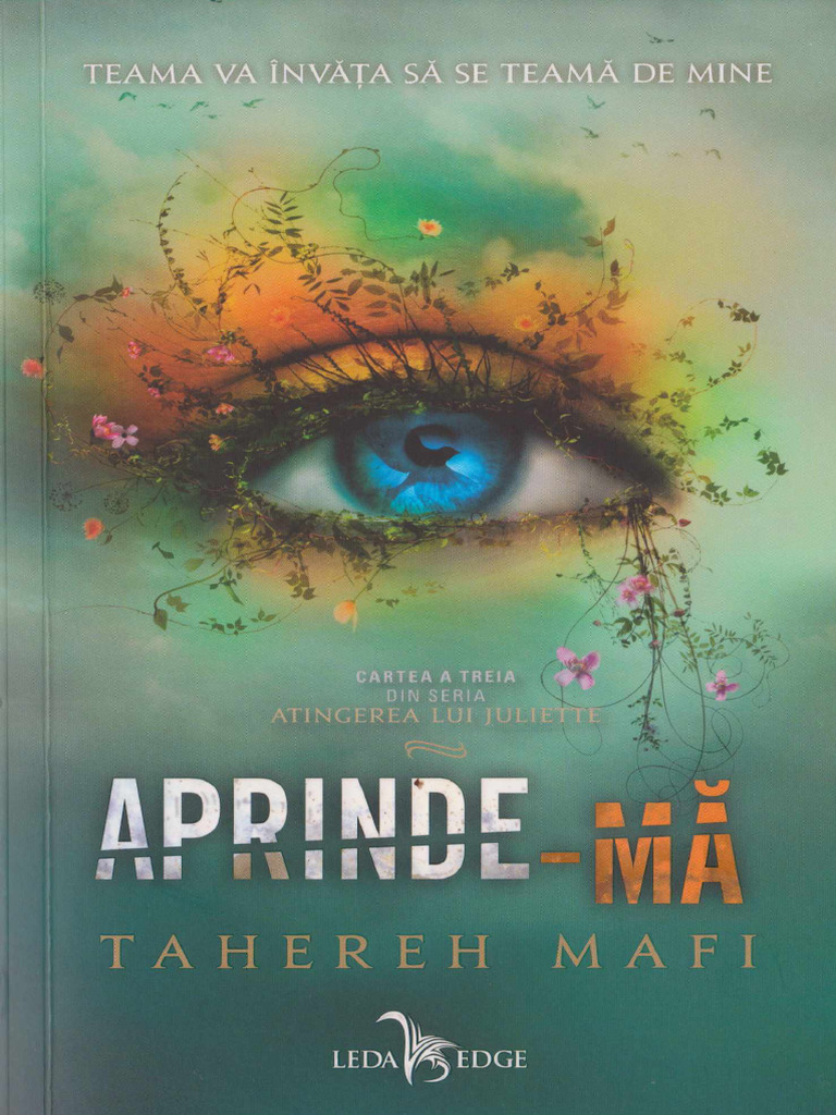 Tahereh Mafi Seria Atingerea Lui Juliett | PDF