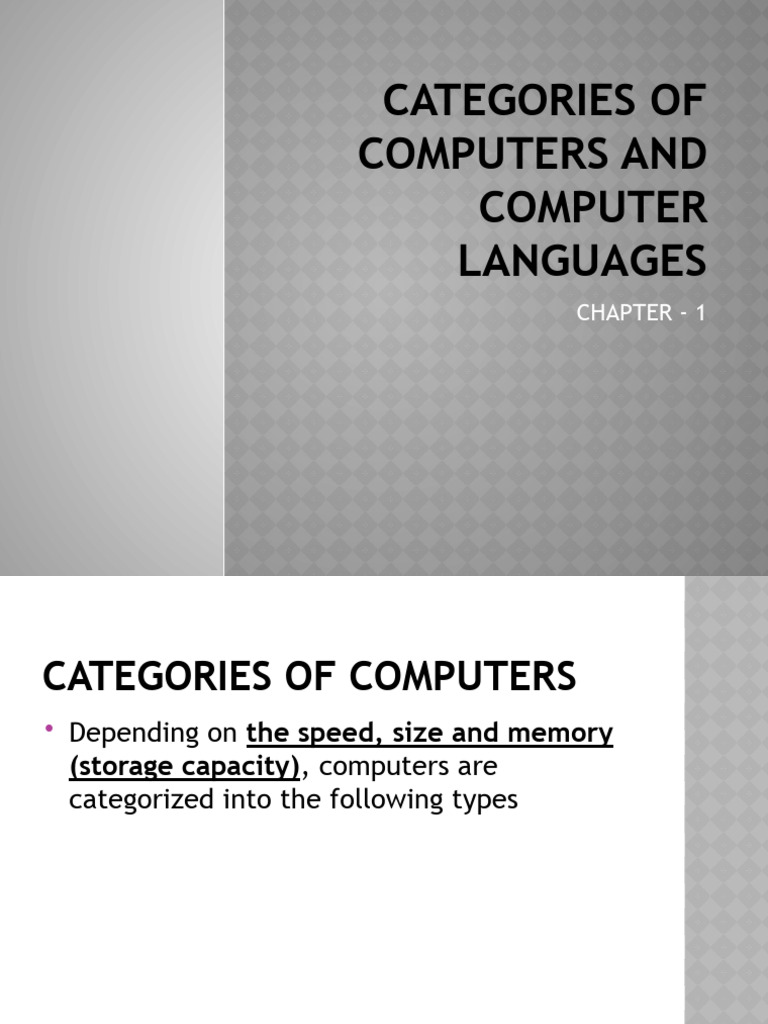 CH 1 Categories of Computers and Computer Languages Presentation | PDF ...