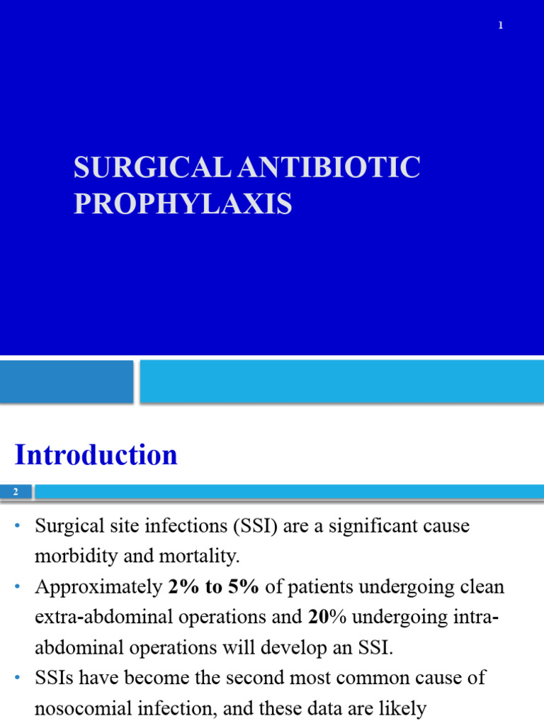 Surgical Antibiotic Prophylaxis 2024 | PDF | Surgery | Infection