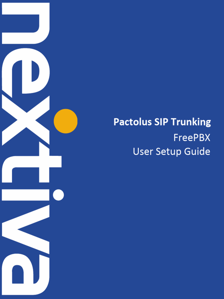 Pactolus SIP Trunking FreePBX Setup Guide v1.0 | PDF | Session Initiation Protocol | Login
