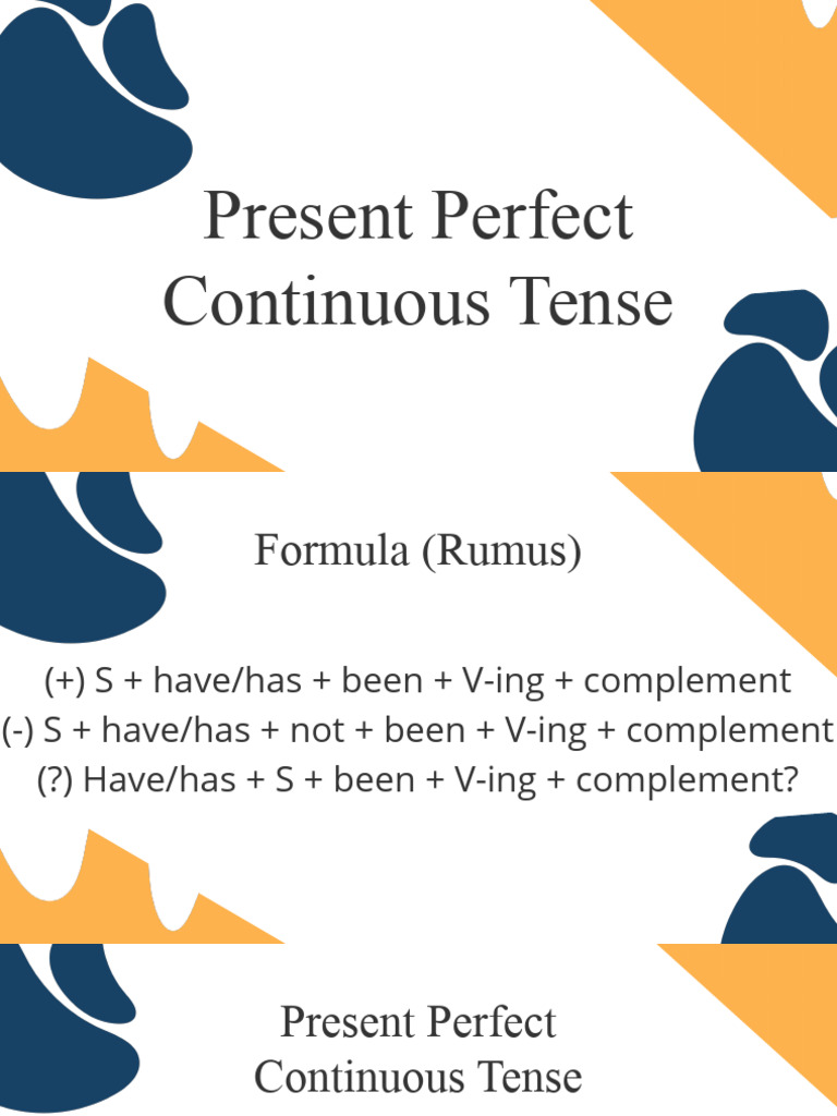 Present Perfect Continuous - 20240602 - 082902 - 0000 | PDF