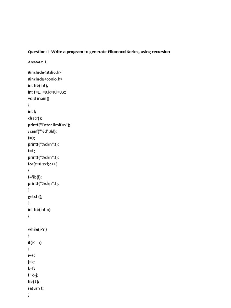 Question:1 Write A Program To Generate Fibonacci Series, Using ...