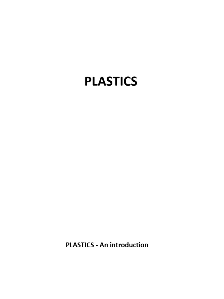 PLASTICS | PDF | Polymers | Polymerization