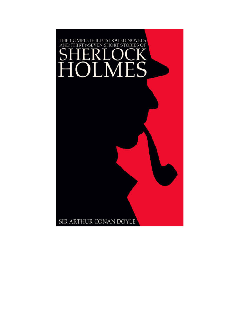 The Complete Illustrated Novels and Thirty-Seven Short Stories of ...