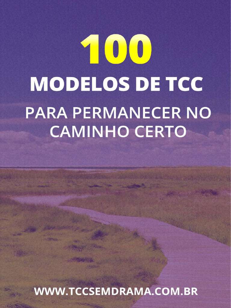 File 96792 E Book 100 Modelos de TCC SEM DRAMA 20200114 114458 | PDF ...