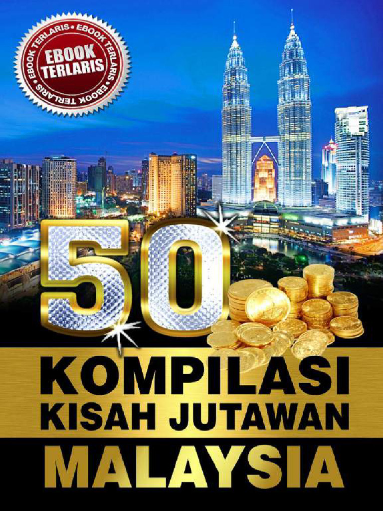 50 Kompilasi Kisah Jutawan Malaysia | PDF