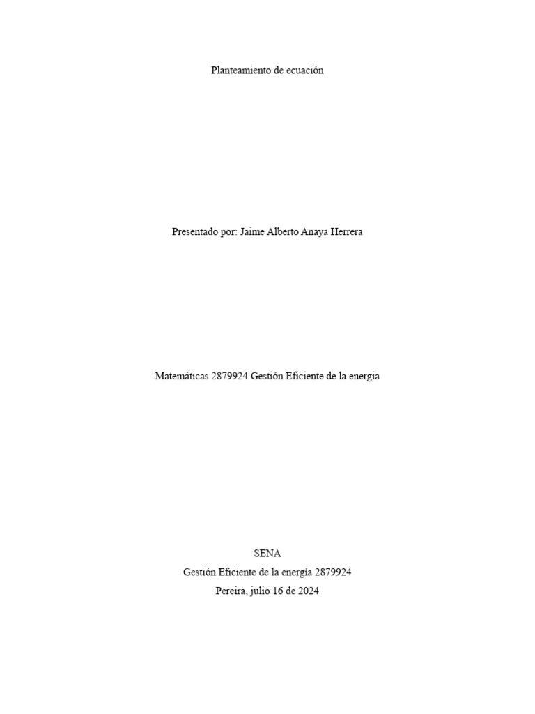 PLANTEAMIENTO DE ECUACIÓN - Jaime A Anaya H - Matematicas 2879924 | PDF ...