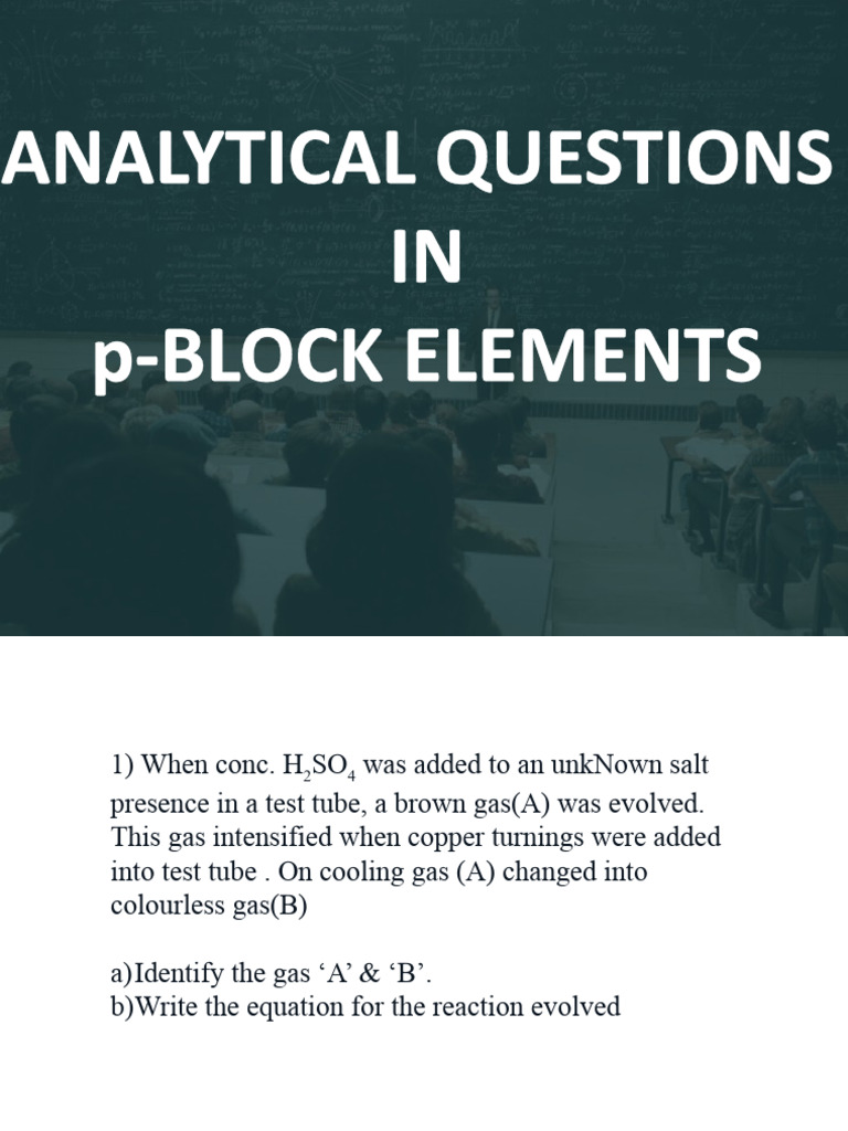 p-Block Elements: Analytical Questions | PDF | Phosphorus | Chemical ...