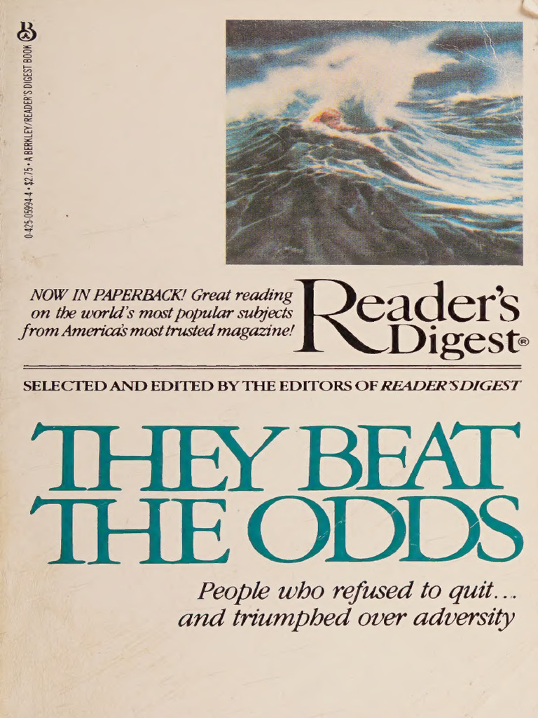 They Beat The Odds - Editors of Reader's Digest - 1983 - Berkley - 0425059944 - Anna's Archive ...