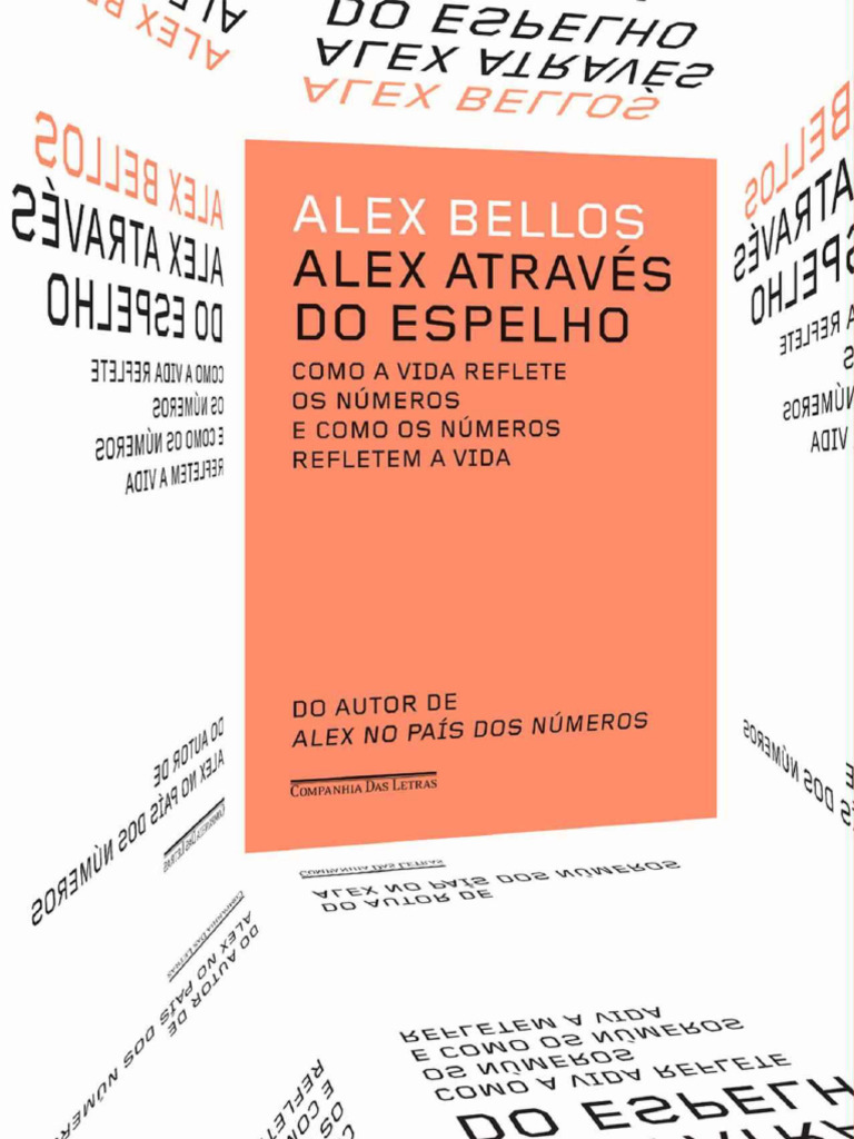 Alex Através Do Espelho - Alex Bellos | PDF | Números | Calendário