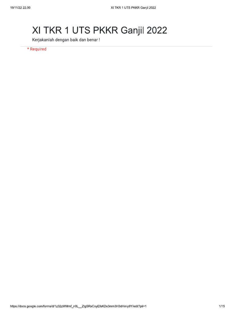 XI TKR 1 UTS PKKR Ganjil 2022 - Google Forms | PDF