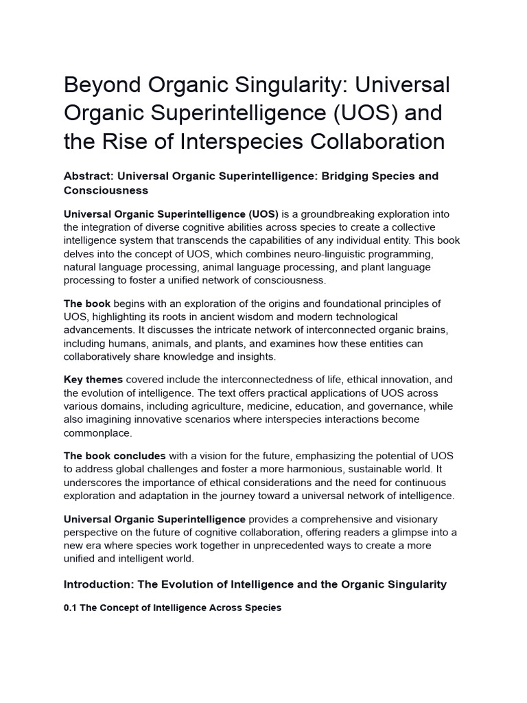 Beyond Organic Singularity: Universal Organic Superintelligence (UOS) and The Rise of ...