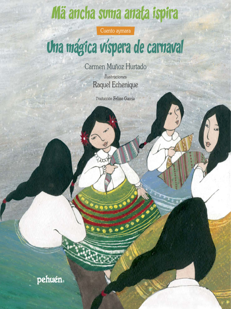 Chillkawebiblioteca Una Mágica Víspera de Carnaval Mä Ancha Suma Anata ...