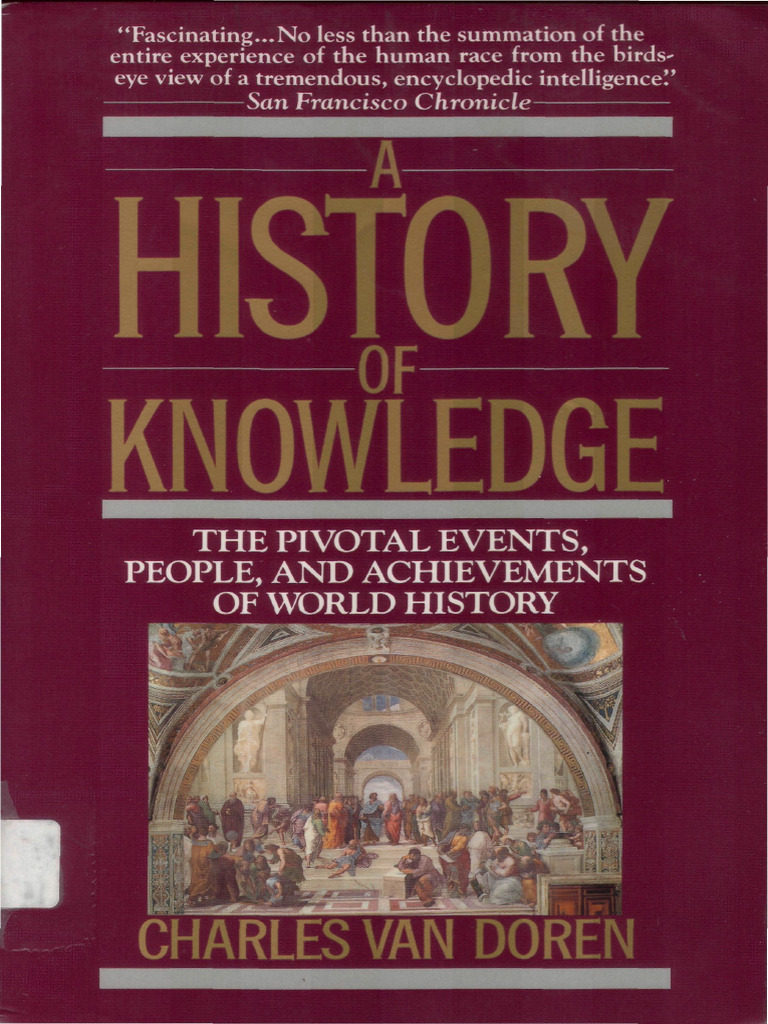 A History of Knowledge - Past, Present, and Future - Charles Van Doren ...