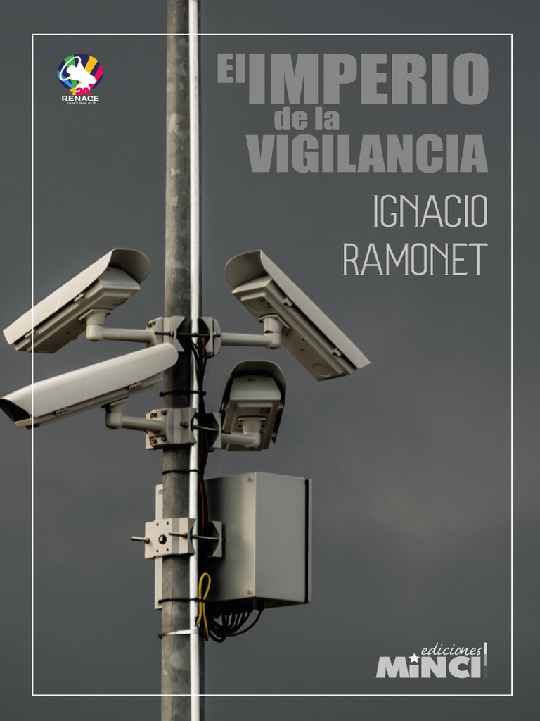 El Imperio de La Vigilancia - Ignacio Ramonet | PDF | Internet | Facebook