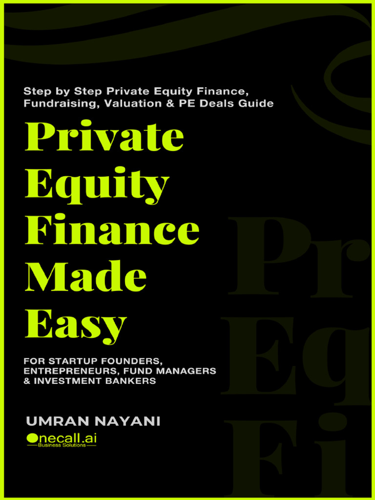Private Equity Finance Made Easy Step by Step Private Equity Finance ...