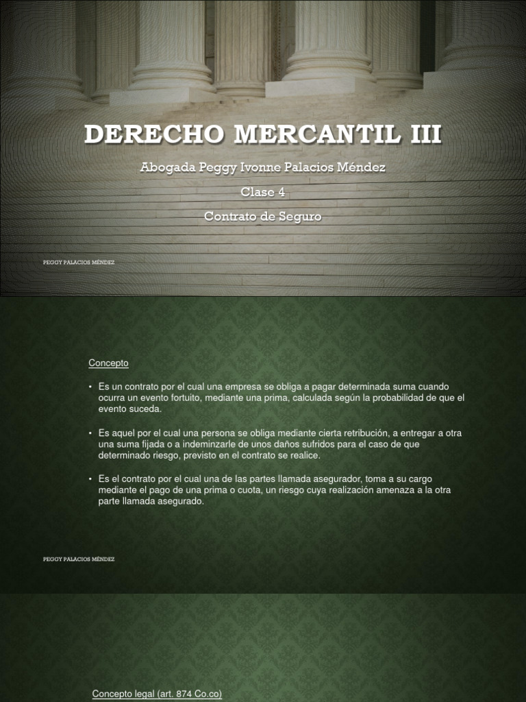 Derecho Mercantil III, Contrato de Seguro 1 - Neg. Juri - Clase 4 PIPM | PDF | Póliza de seguros ...