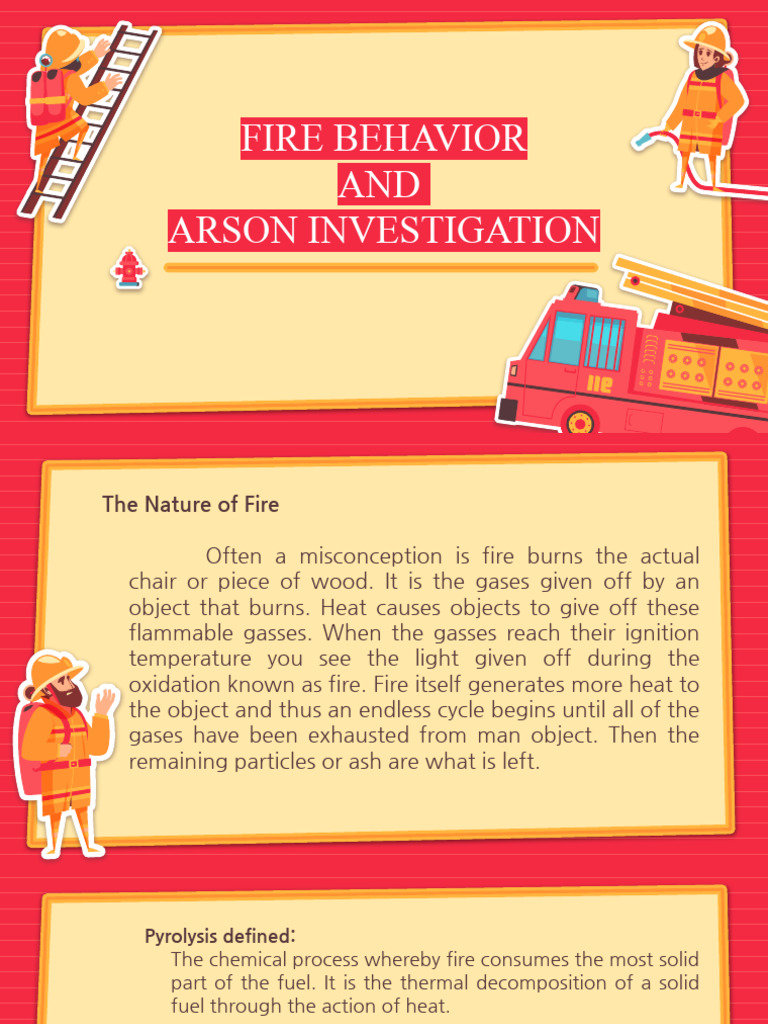 Fire Behavior and Arson Investigation 2 | PDF | Combustion | Fires