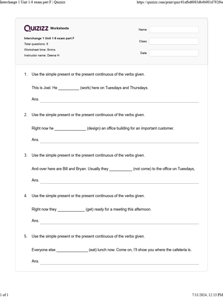 Interchange 1 Unit 1-8 Exam Part F - Quizizz | PDF