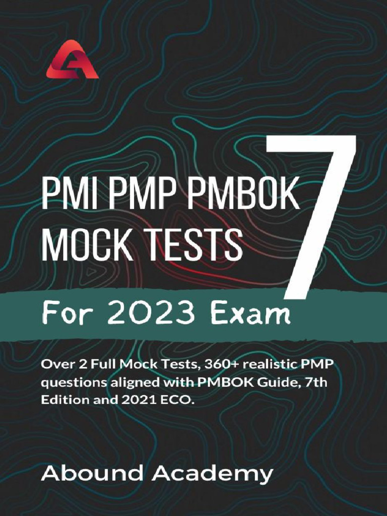 PMP 7 Mock Tests and Exam Guide | PDF | Project Management Professional ...